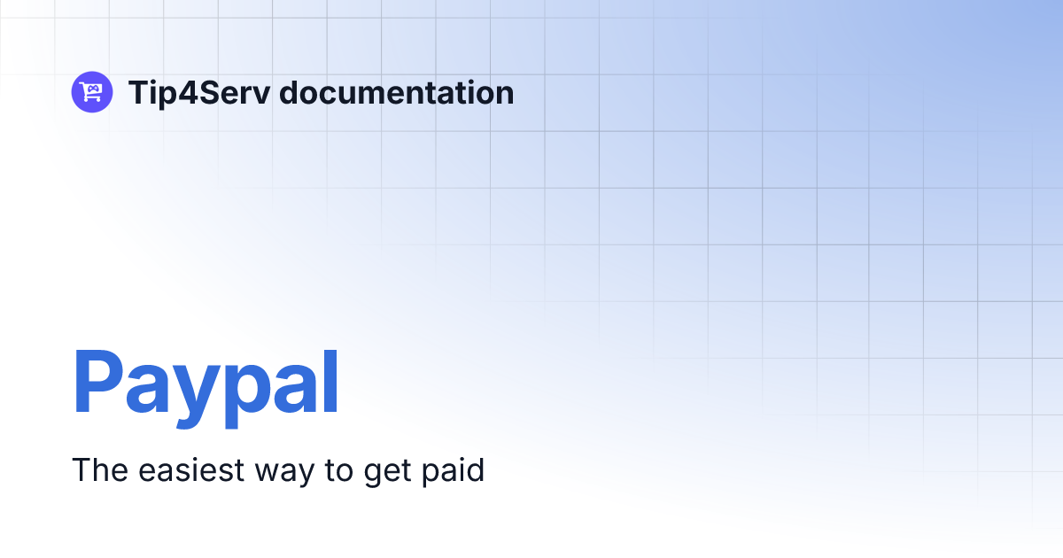 Paypal | Tip4Serv documentation