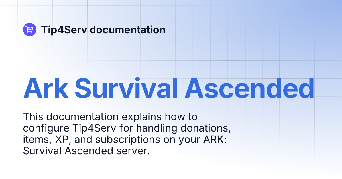 Ark Survival Ascended | Tip4Serv documentation