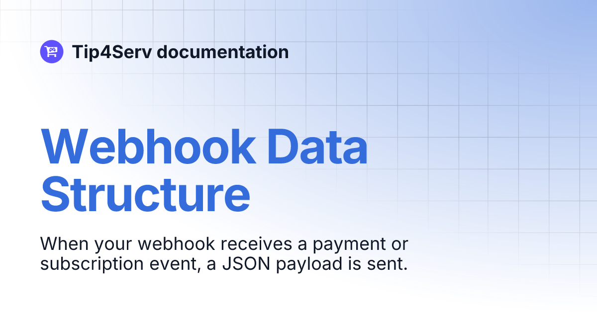Webhook Data Structure | Tip4Serv documentation