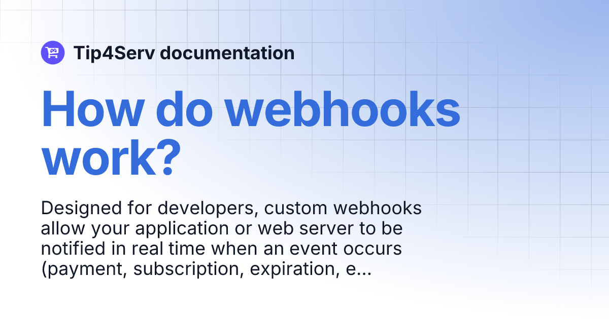 How do webhooks work? | Tip4Serv documentation
