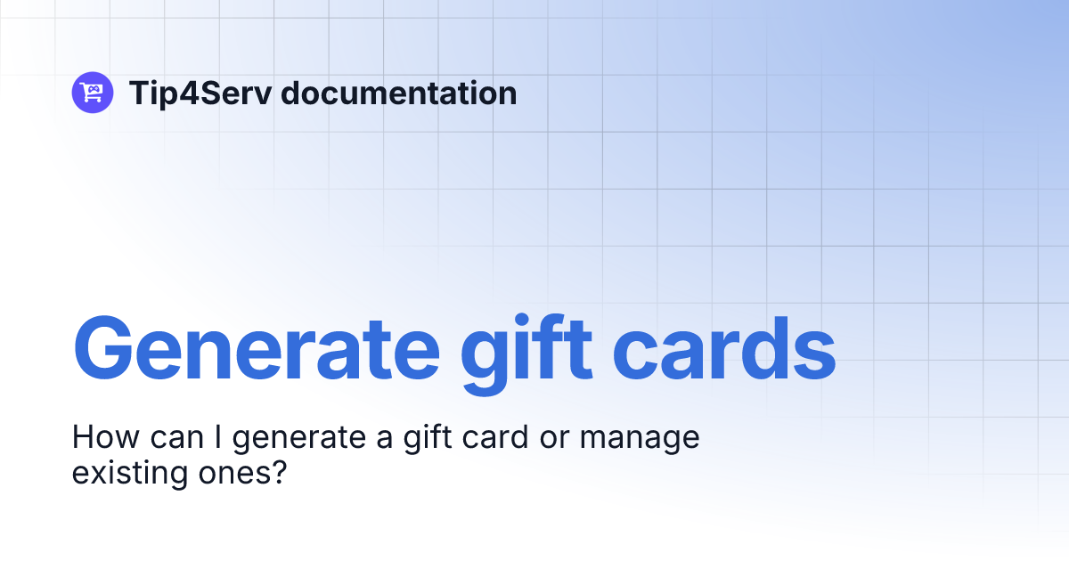 Generate gift cards | Tip4Serv documentation